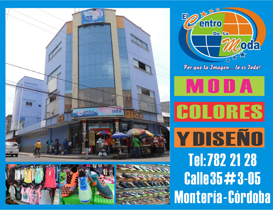 EL CENTRO DE LA MODA+,Monteria - Cordoba +, Pagina Oficial